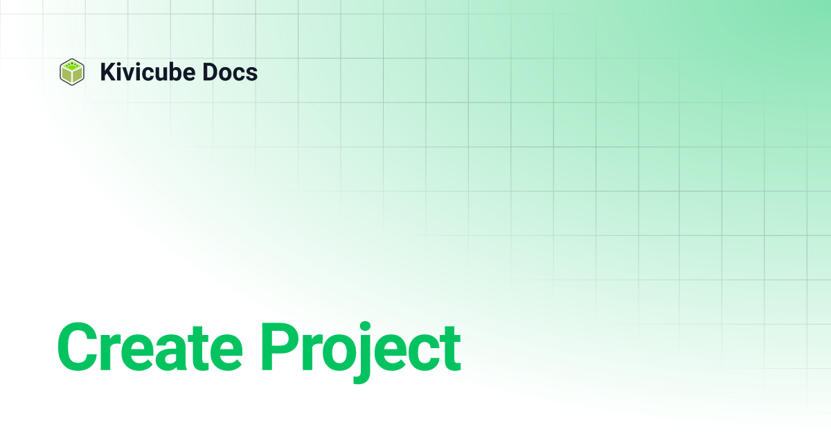 Create Project | Kivicube Docs Create Project | Kivicube Docs